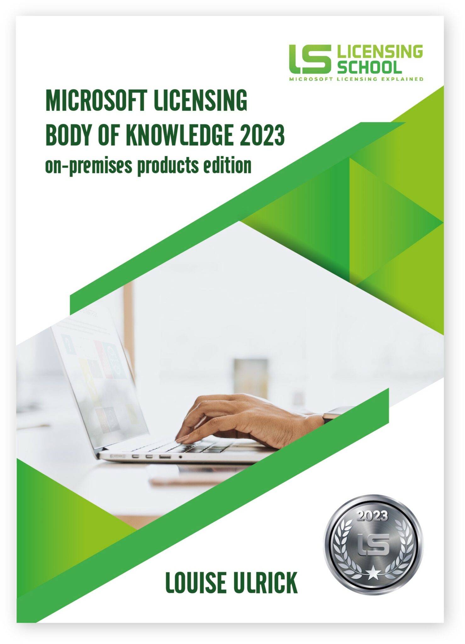 The Microsoft Licensing Body of Knowledge - Licensing School