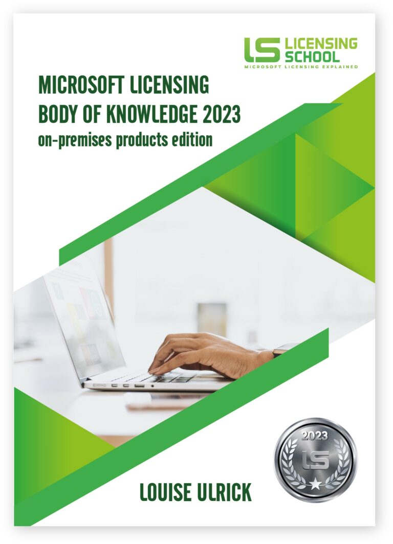 The Microsoft Licensing Body of Knowledge - Licensing School