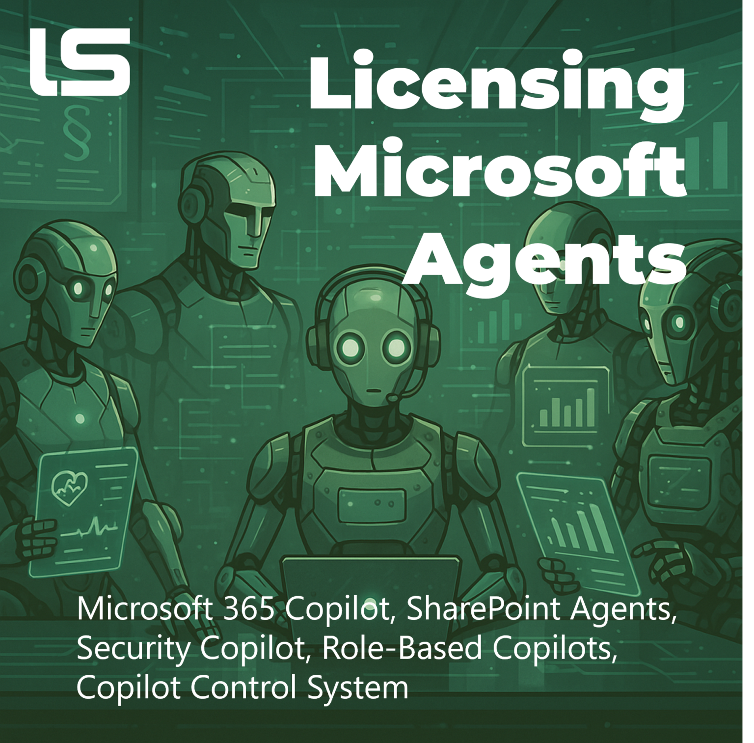 Licensing Microsoft Agents training - Licensing School